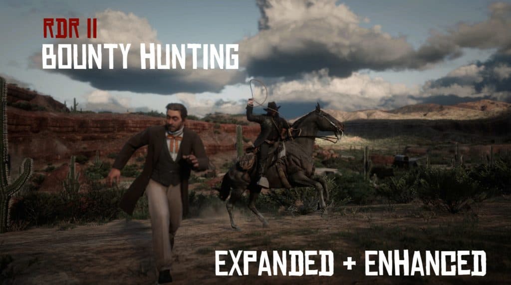 Bounty Hunting - Expanded and Enhanced - Red Dead Redemption 2 Mod