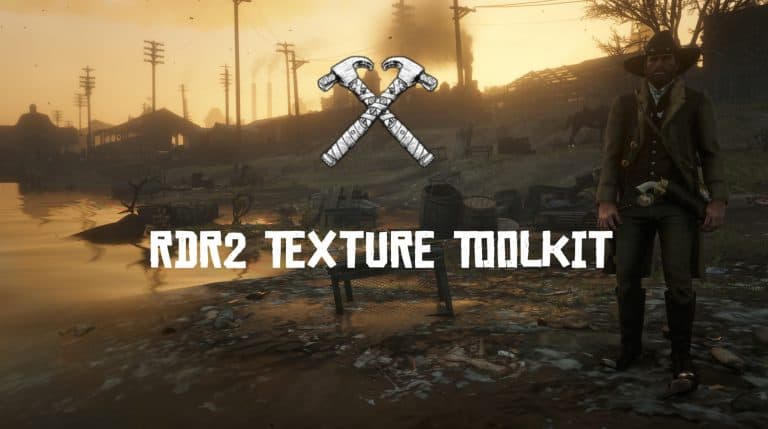 RDR2 Texture ToolKit (1.1.0 and Above) - Red Dead Redemption 2 Mod