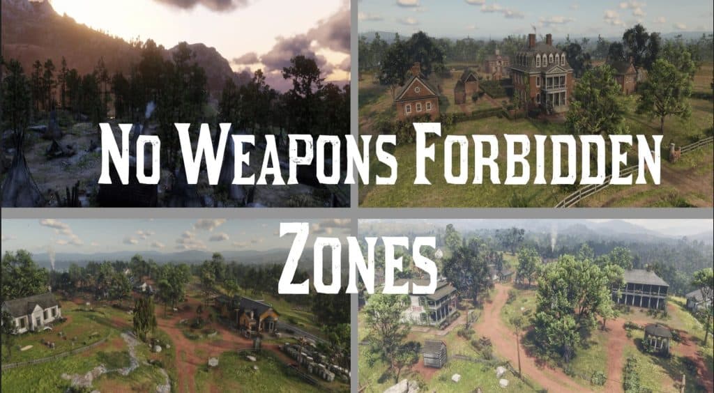 No Weapons Forbidden Zones v1.0 - Red Dead Redemption 2 Mod